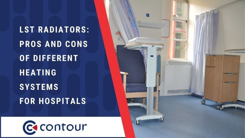 LST Radiators: Pros & Cons Of Different Heating Systems For Hospitals