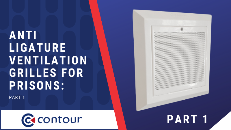 Anti Ligature Ventilation Grilles For Prisons: Part 1