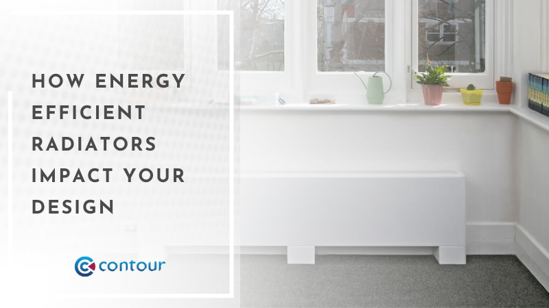 How Energy Efficient Radiators Impact Your Design